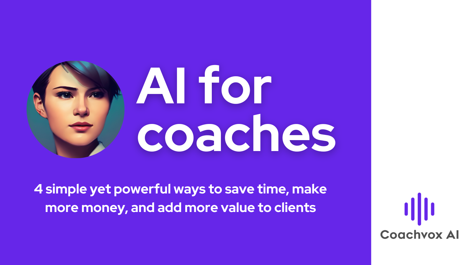 AI for coaches: simple ways to save time and make more money